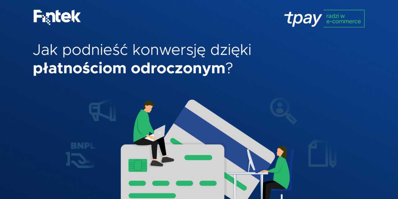 Tpay - najnowsze informacje - Strona 1 » Fintek.pl