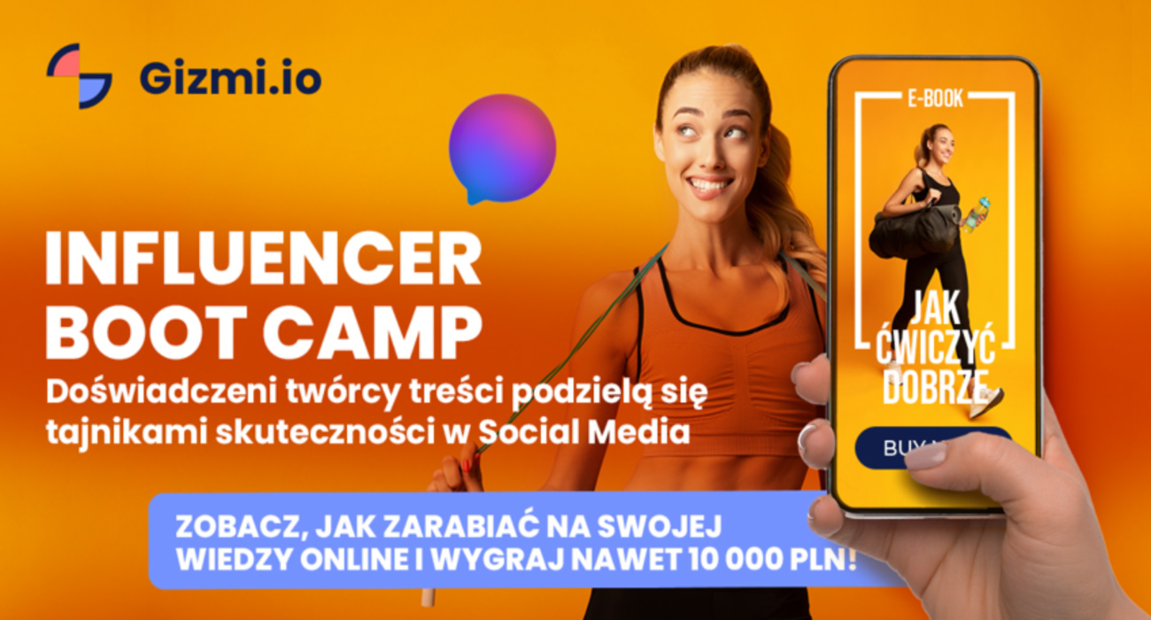 Rusza konkurs dla uczestników Gizmi Influencer Boot Camp » Fintek.pl